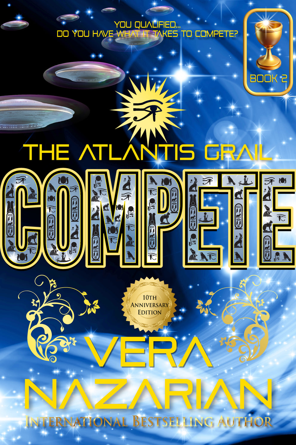 Compete - 10th Anniversary Edition – Vera Nazarian Author